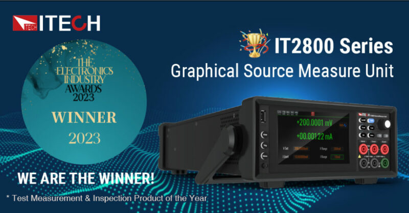 ITECH IT2800 Series SMU: Award-Winning High-Precision Instrument for ...